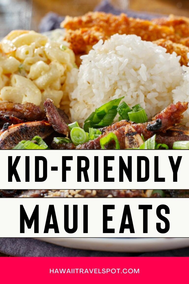 14 Amazing Kid-Friendly Maui Restaurants (2023) - Hawaii Travel Spot