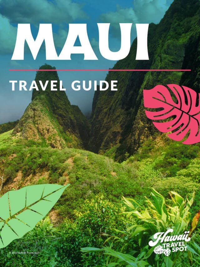 Maui Travel Guide - Hawaii Travel Spot